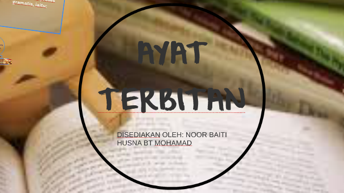 AYAT TERBITAN by Baiti Husna on Prezi