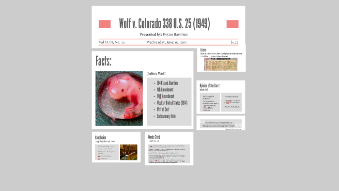 Wolf v. Colorado 338 U.S. 25 (1949) by on Prezi