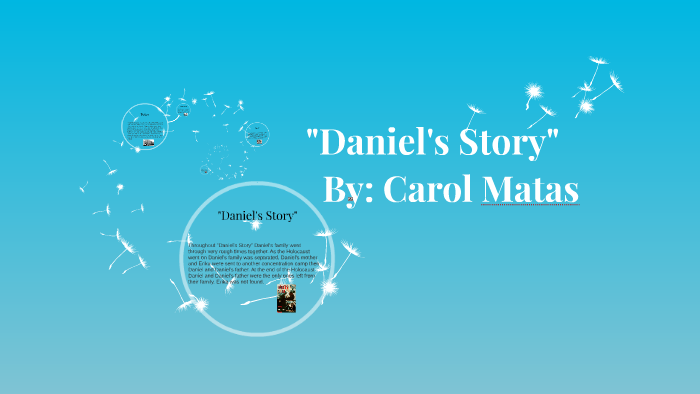 Daniel's Story by Maggie Gutwein on Prezi