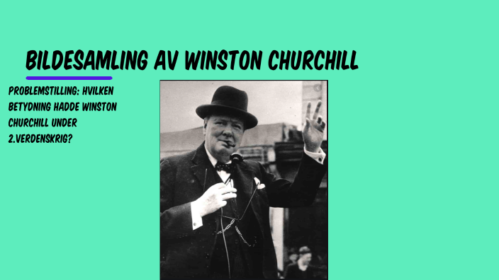 Winston Churchill by Adrian Zeka on Prezi