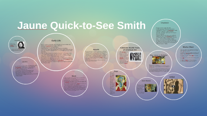 Jaune Quick-to-See-Smith by katie gray