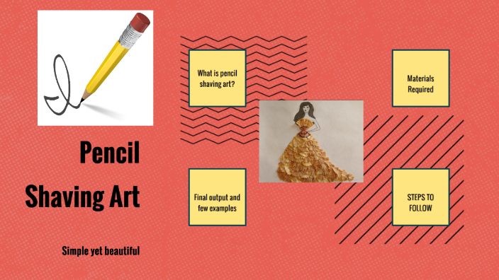 Pencil Shaving by Noella Abraham on Prezi