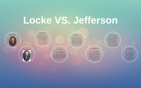 Locke VS. Jefferson by Grace Lee on Prezi