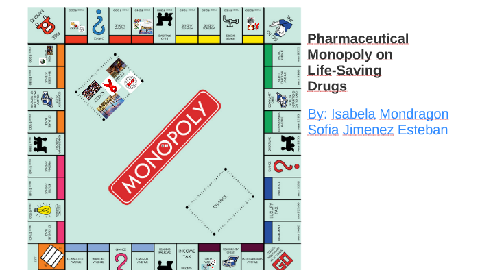 Farmaceutical Monopoly on Life-Saving Drugs by on Prezi
