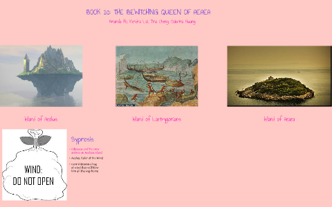 BOOK 10 : THE BEWITCHING QUEEN OF AEAEA by Kendra Lai