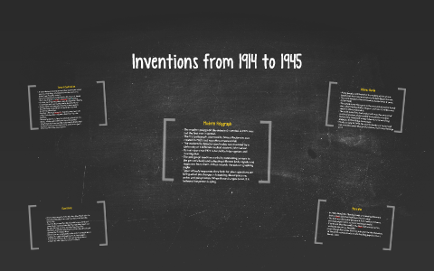 Inventions from 1914 to 1945 by Sadie Spears on Prezi
