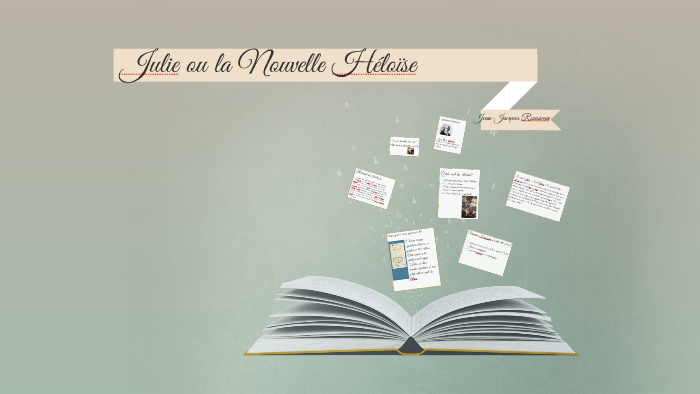 La Nouvelle Heloise by giulia tozzi on Prezi
