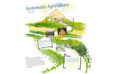 Systematic Agriculture by Matthew Murphy on Prezi