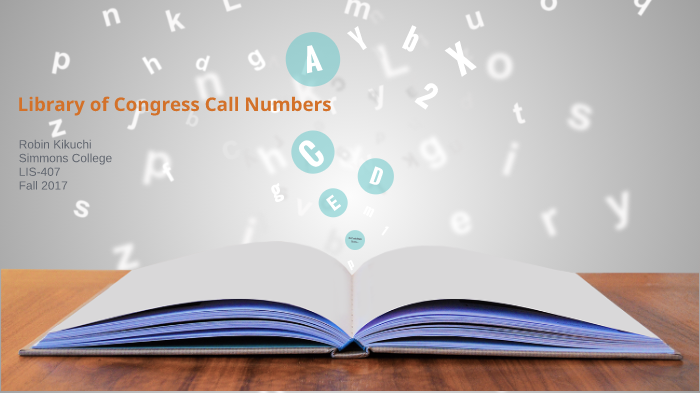 LC Call Numbers by Robin Kikuchi on Prezi