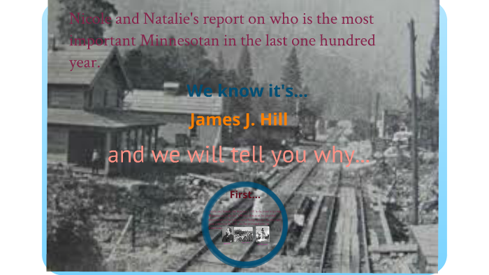 James J. Hill by Natalie Bohn on Prezi