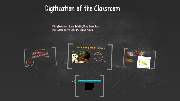 Digitization of the Classroom by Mikey Pedersen on Prezi