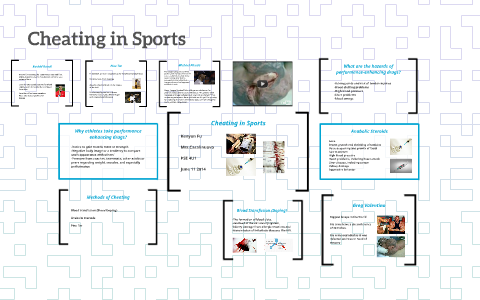 Cheating in Sports by kenyon fu on Prezi