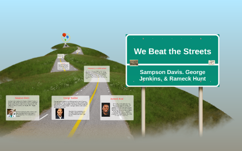 We Beat the Streets by Morgan Davis on Prezi