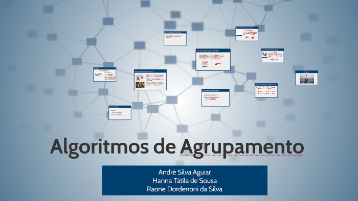 Algoritmos de Agrupamento by on Prezi