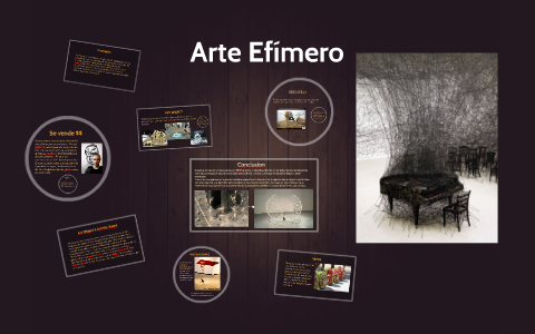 Arte Efimero by Leonardo Moreno Fonseca on Prezi