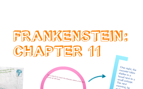 Frankenstein: Chapter 11 by Tyler Mathis