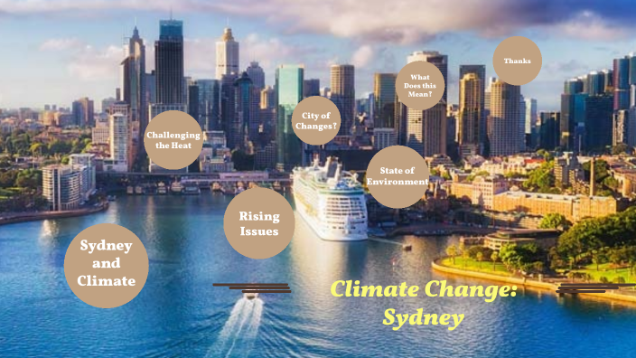 Climate Change: Sydney, Australia by Carson Donaldson on Prezi