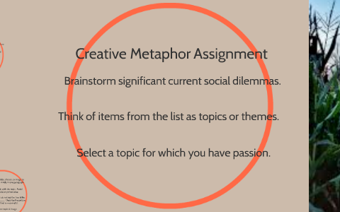 Creative Metaphor Assignment by Angela Gaito-Lagnese on Prezi