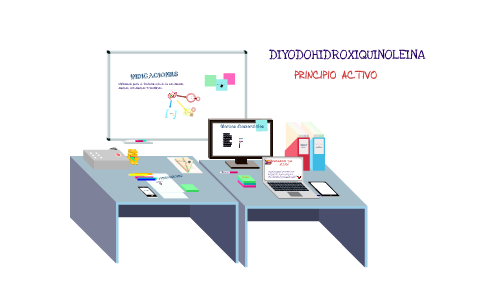 DIYODOHIDROXIQUINOLEINA by Carol Lara on Prezi