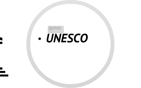 Dylan_UNESCO by dylan crawley on Prezi