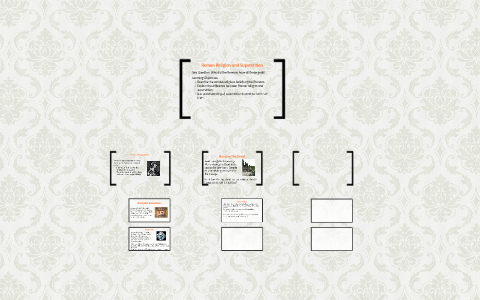 Roman Religion and Superstition by Joshua Crosby on Prezi