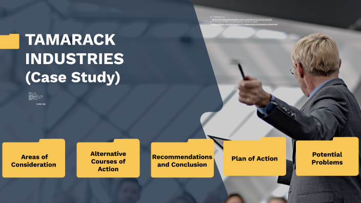 TAMARACK INDUSTRIES by Annjelyn Velasco on Prezi