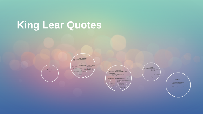 King Lear Quotes by Claire Greene on Prezi