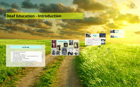 Deaf Education by Sally Strobridge on Prezi