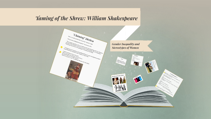 Taming of the Shrew: Gender Inequality by Jacob Taylor on Prezi