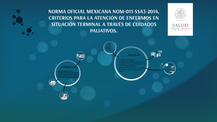 NORMA OFICIAL MEXICANA NOM-011-SSA3-2014, by fatima castillo on Prezi
