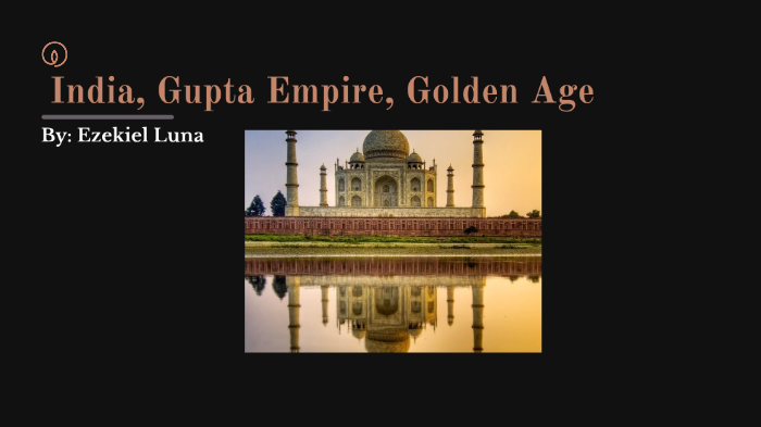 India, Gupta Empire, Golden Age by EZEKIEL LUNA on Prezi