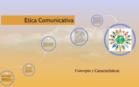 Etica Comunicativa by darwing rugama on Prezi