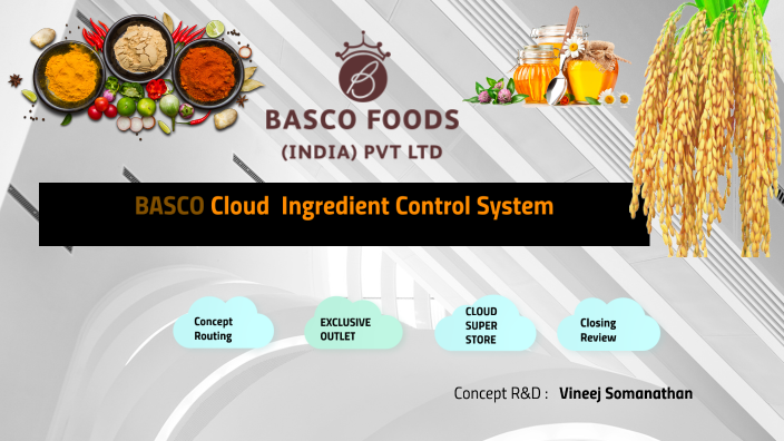 Ingredients control system by Vineej Somanathan on Prezi