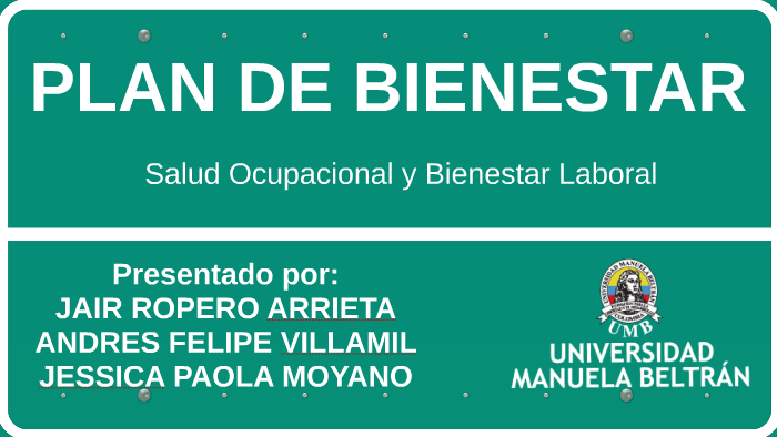 PLAN DE BIENESTAR by jessica moyano on Prezi
