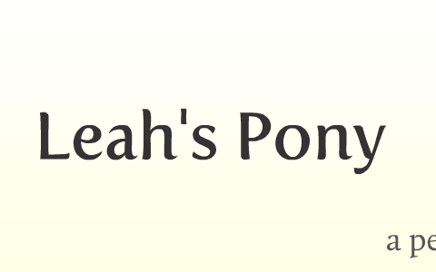Leah's Pony Vocabulary by Erin Bracco on Prezi