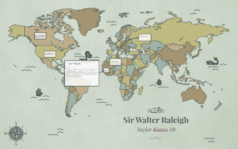 Sir Walter Raleigh by on Prezi
