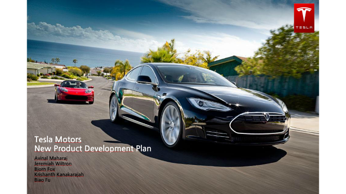 Tesla Motors New Product Development Plan by Avinal Maharaj on Prezi