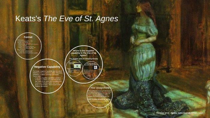 Keat's The Eve of St. Agnes by Amanda Caleb on Prezi
