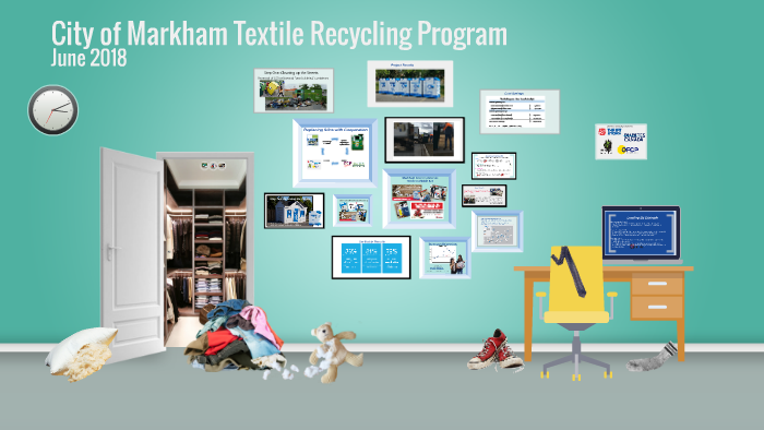 City of Markham's Textile Recycling Program by Claudia Marsales on Prezi