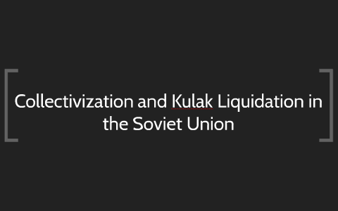 Collectivization and Kulak Liquidation in the Soviet Union by Zack Yost ...