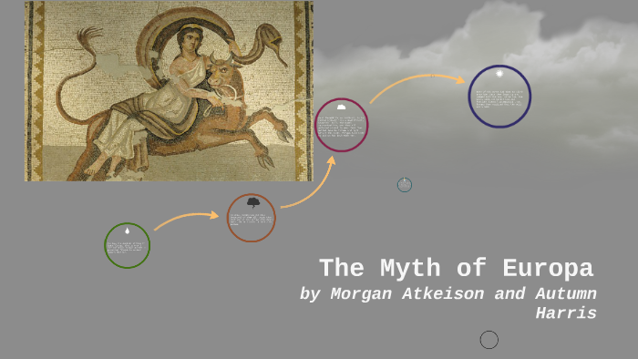 The Myth of Europa by Autumn Harris on Prezi