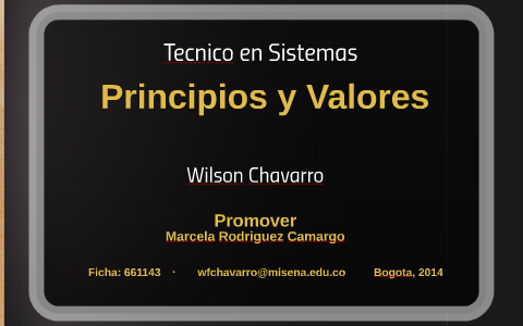 Mis Principios y Valores by on Prezi