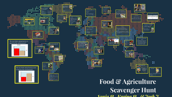 Food & Agriculture Scavenger Hunt by Sonia Quintana on Prezi