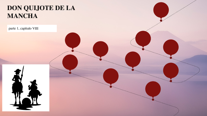 Don Quijote by Mariona Valero santamaria on Prezi
