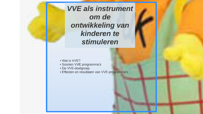VVE als instrument om de ontwikkeling van kinderen te stimul by heidi ...