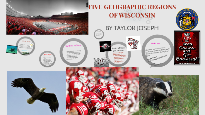 FIVE GEOGRAPHIC REGIONS OF WISCONSIN by taylor joseph on Prezi