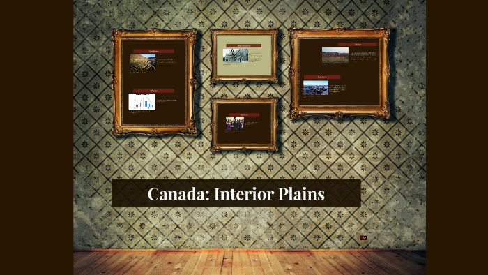 Canada: Interior Plains by on Prezi