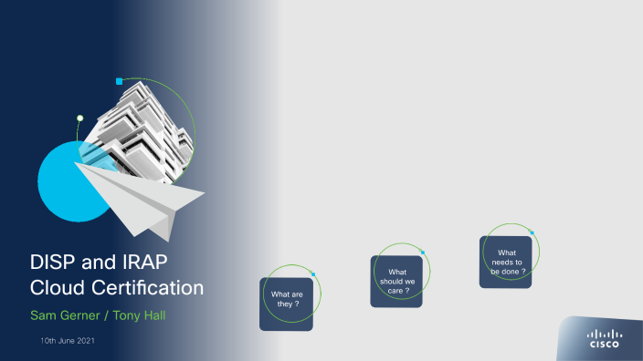 DISP and IRAP Certification by Tony Hall on Prezi