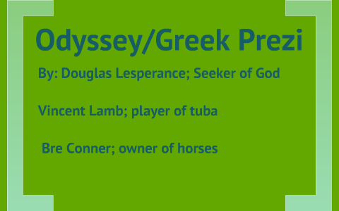 Odyssey Greek God Project by Doug Lesperance on Prezi