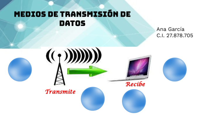 Medios de Transmisión de Datos by ana Garcia on Prezi